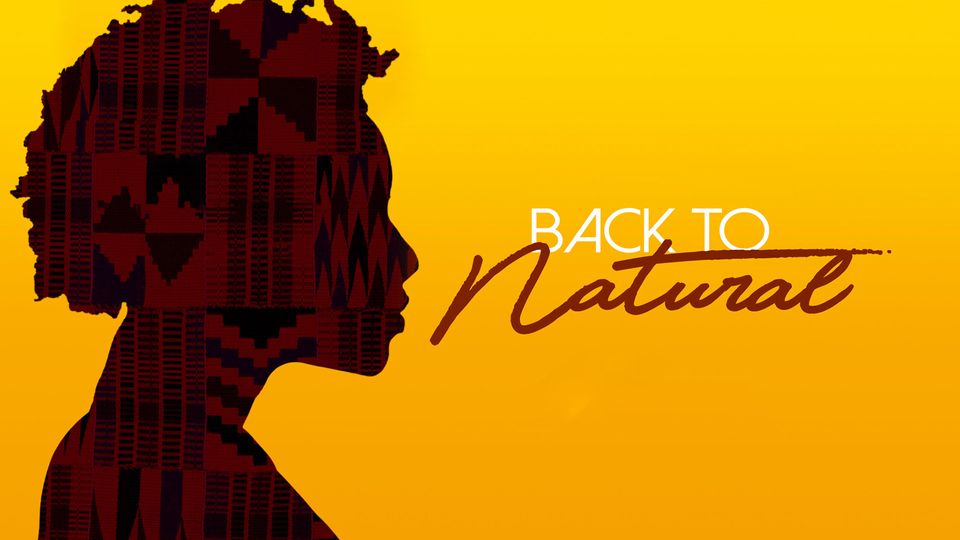 Back to Natural | AfroLandTV